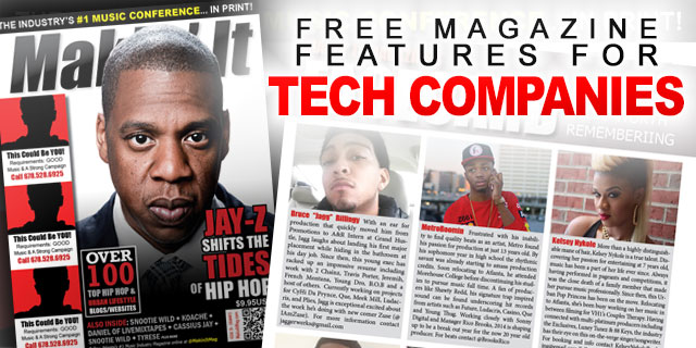 Tech Companies Submit NOW for a FREE Feature in the Next Issue of Makin ...