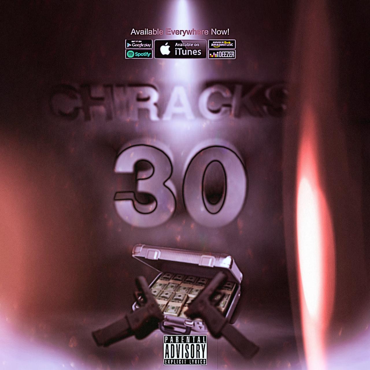 Chiracks - 30 | Makin' It Magazine