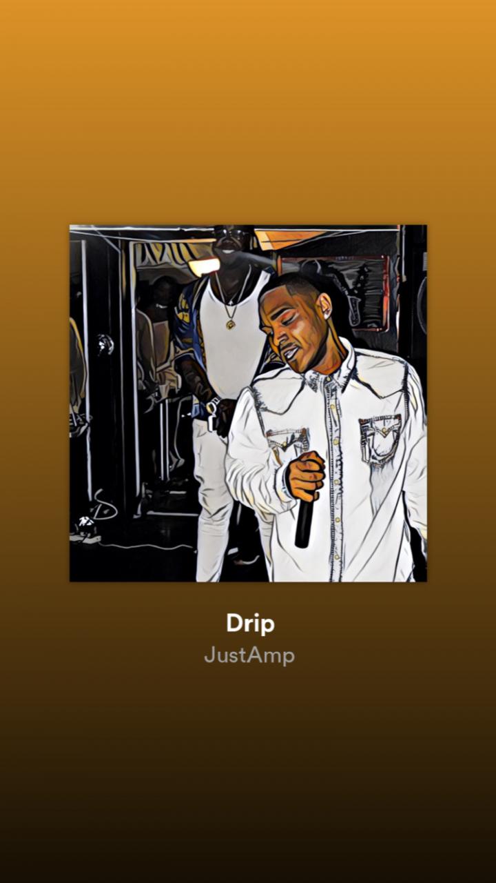 DRIP by Just Amp | Makin' It
