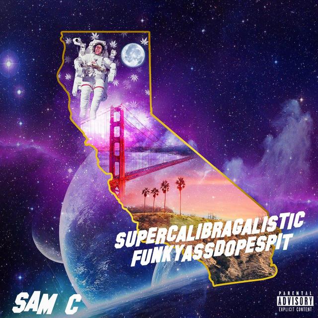 SAM C's Debut Album SuperCaliBragalisticFunkyAssDopeSpit Is Nearing ...