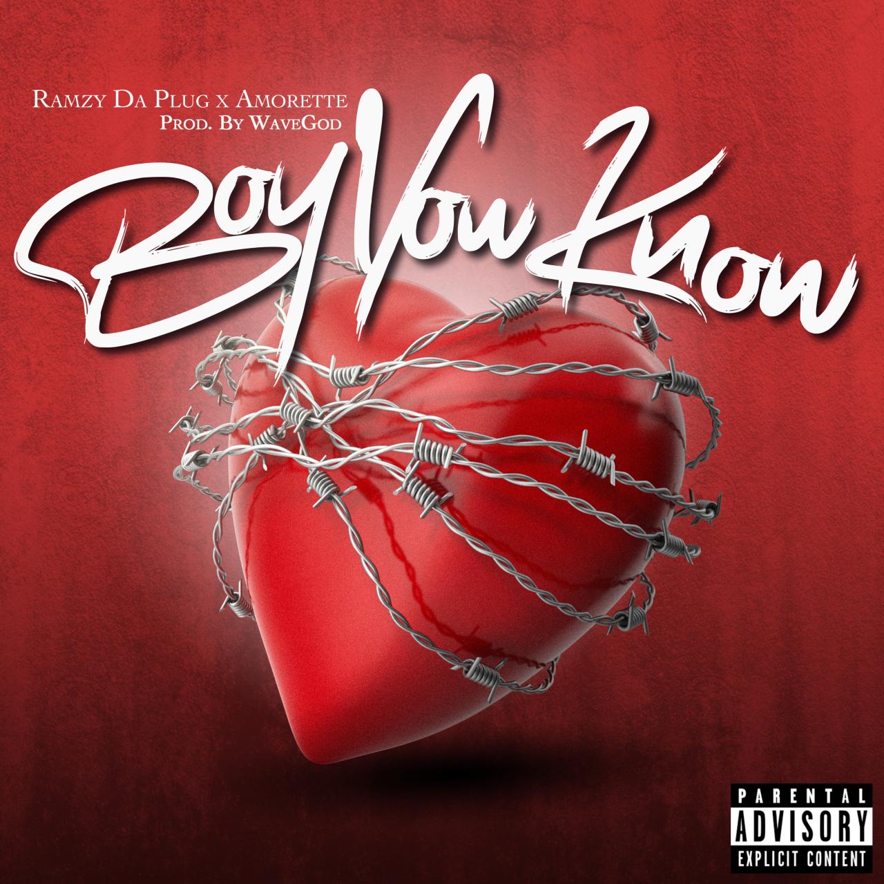 Ramzy Da Plug Releases New Single - "Boy You Know" | Makin' It Magazine