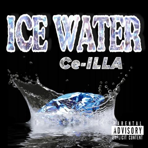 North Long Beach Rapper Ce-ILLA Releases New Single "ICE WATER" | Makin ...