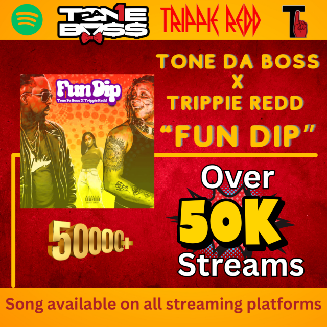 Tone Da Boss song "Fun Dip" featuring Trippie Redd reaches 50,000 ...