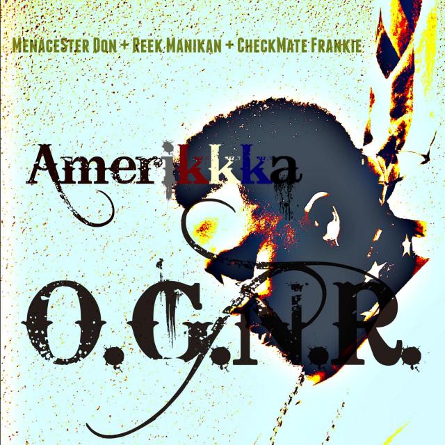 Amerikkka ft. MenaceSter Don, Reek Manikan, CheckMate Frankie | Makin ...
