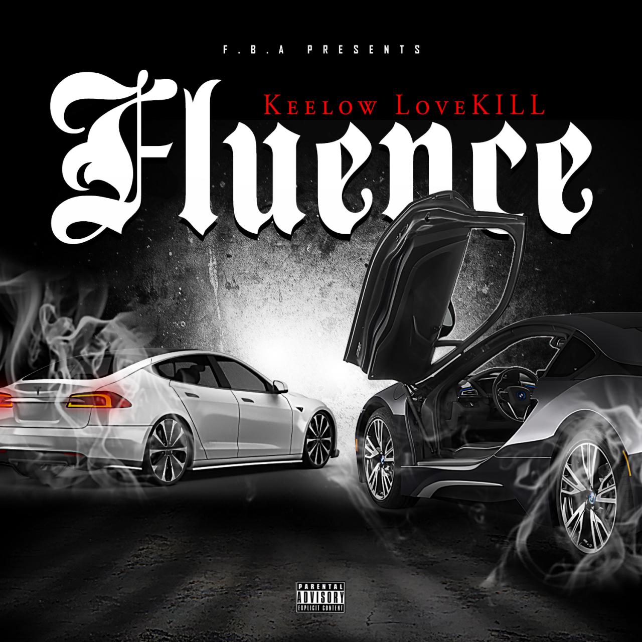 Keelow LoveKILL - Fluence | Makin' It