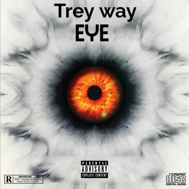 Trey Way unreleased New Single "Eye" promotional Video catch it on ...