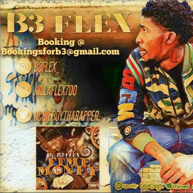 B3 Flex With The High Desert Take over in Hip Hop Rap | Makin' It Magazine