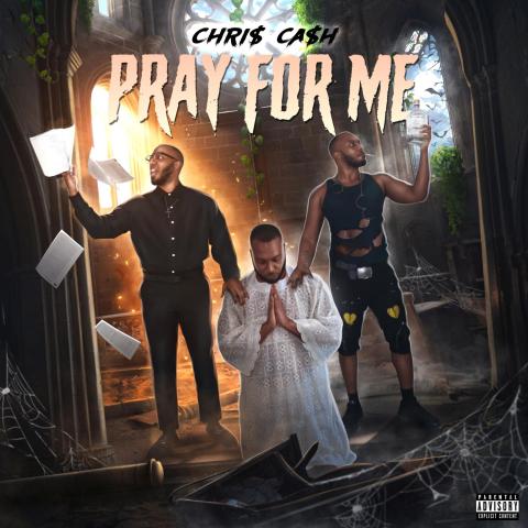 New Rap Album: Pray For Me | Makin' It Magazine