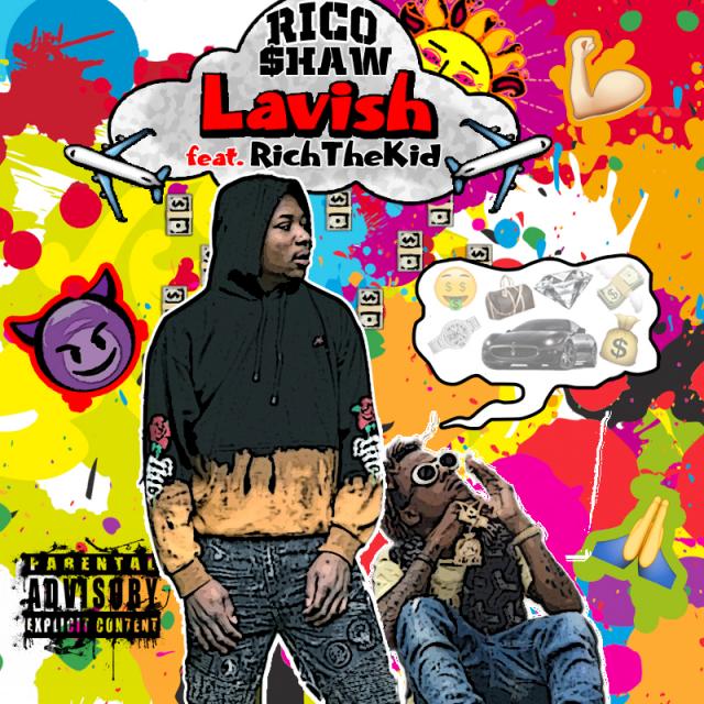 Rico $haw - "Lavish" Ft. Rich The Kid | Makin' It Magazine