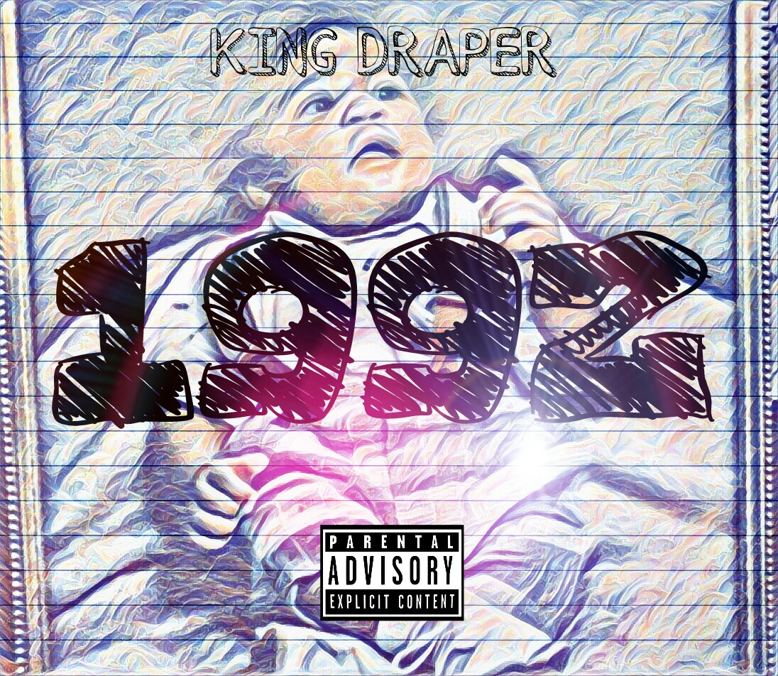 King Draper -"1992" | Makin' It Magazine