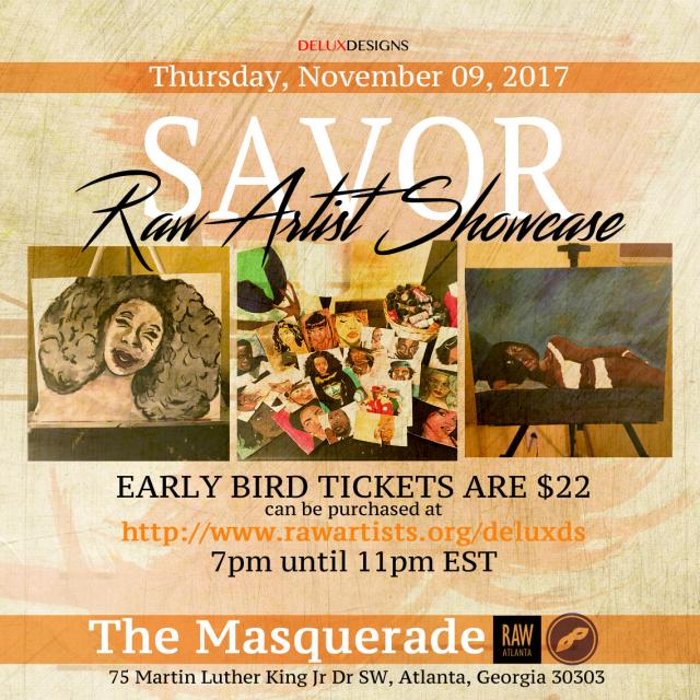 RAW Artists: SAVOR Showcase featuring Delux Designs (DE), LLC | Makin ...