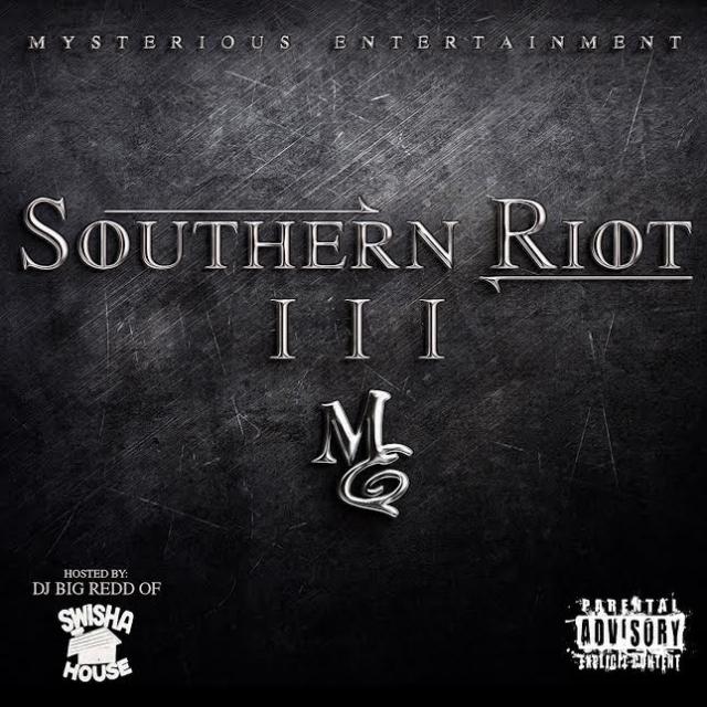 Southern Riot lll drops 3/31/15 on Live Mixtapes | Makin' It Magazine