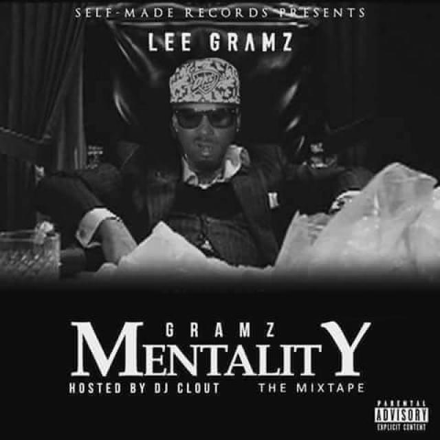 Gramz Mentality | Makin' It Magazine