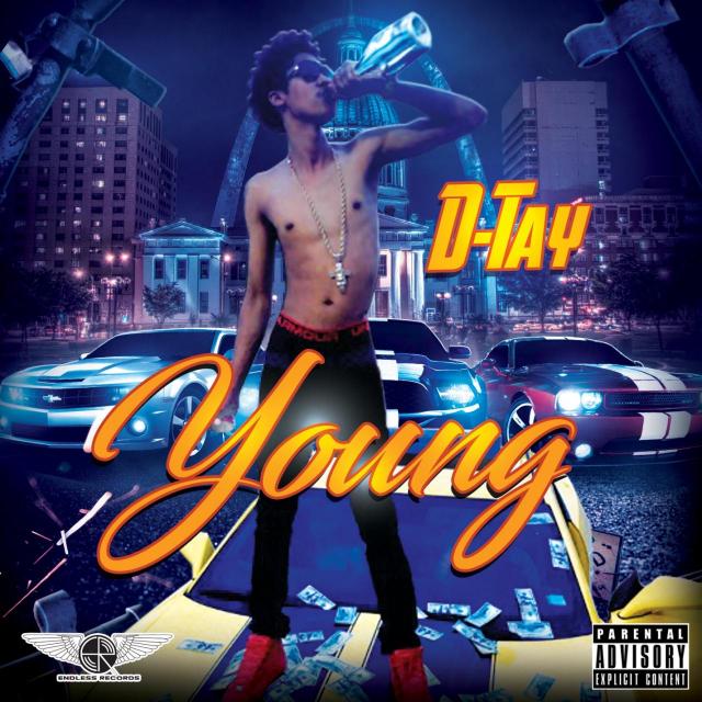 New Single Release "Young" by D-Tay | Makin' It Magazine